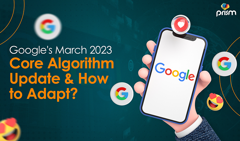 Google's March 2023 Core Algorithm Update