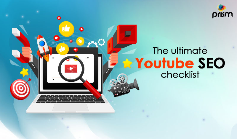 The Ultimate YouTube SEO Checklist for Higher Video Rankings